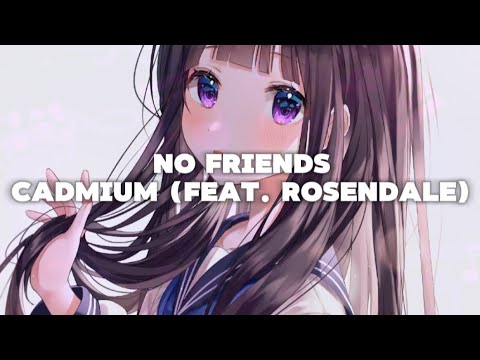 [Nightcore] - No Friends (lyrics) - YouTube