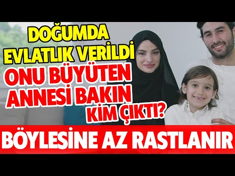 Doğumda Evlatlık Verildi Onu Büyüten Annesi Bakın Kim Çıktı? BÖYLESİNE AZ RASTLANIR!