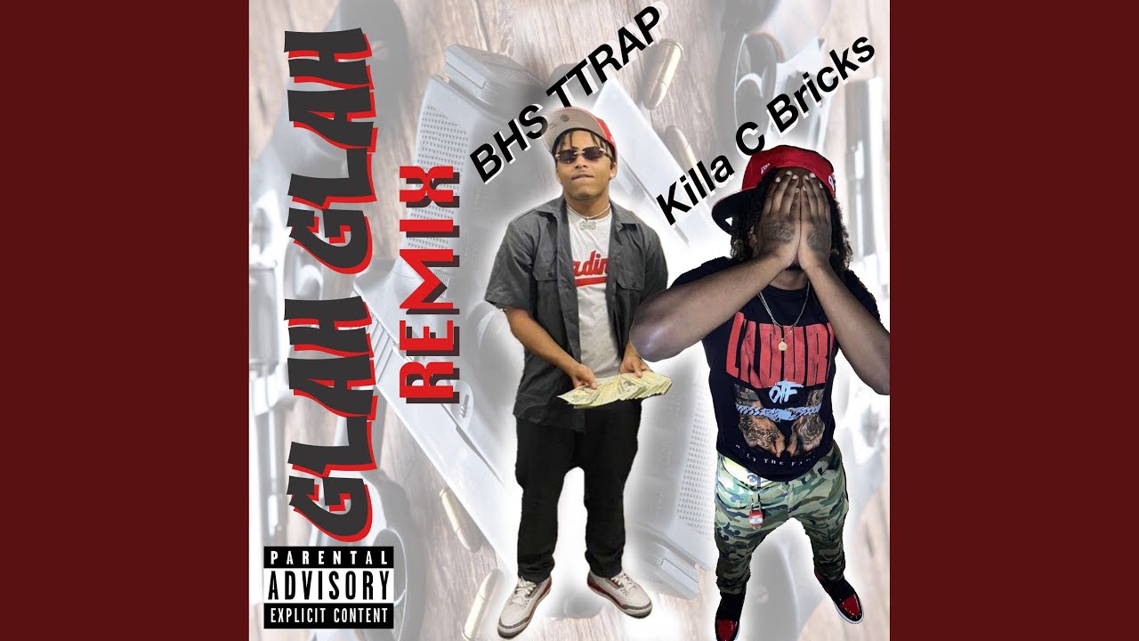 Glah Glah (feat. BHS TTRAP) (Remix) - YouTube