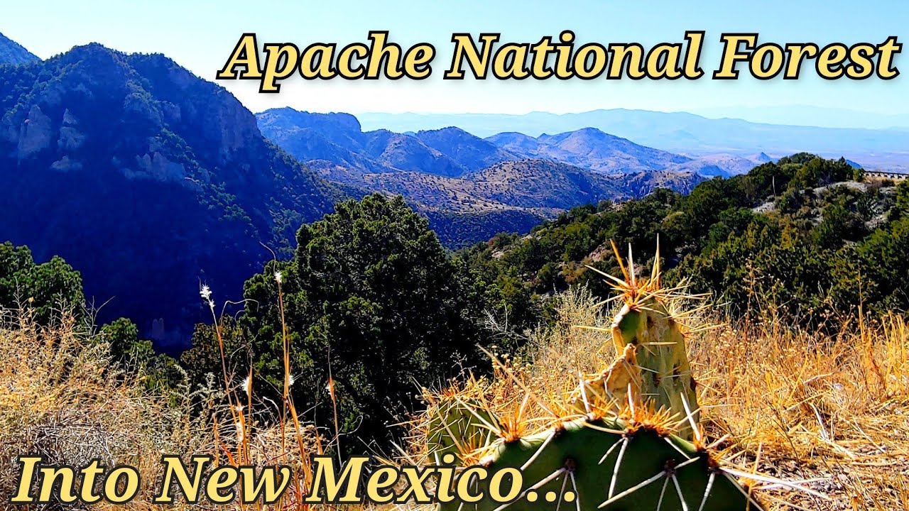 Apache National Park & into New Mexico - YouTube