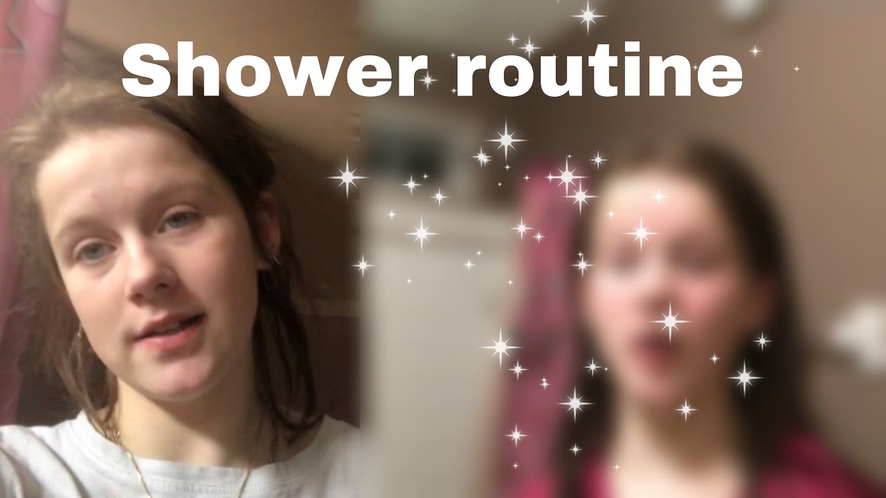 Shower Routine Youtube