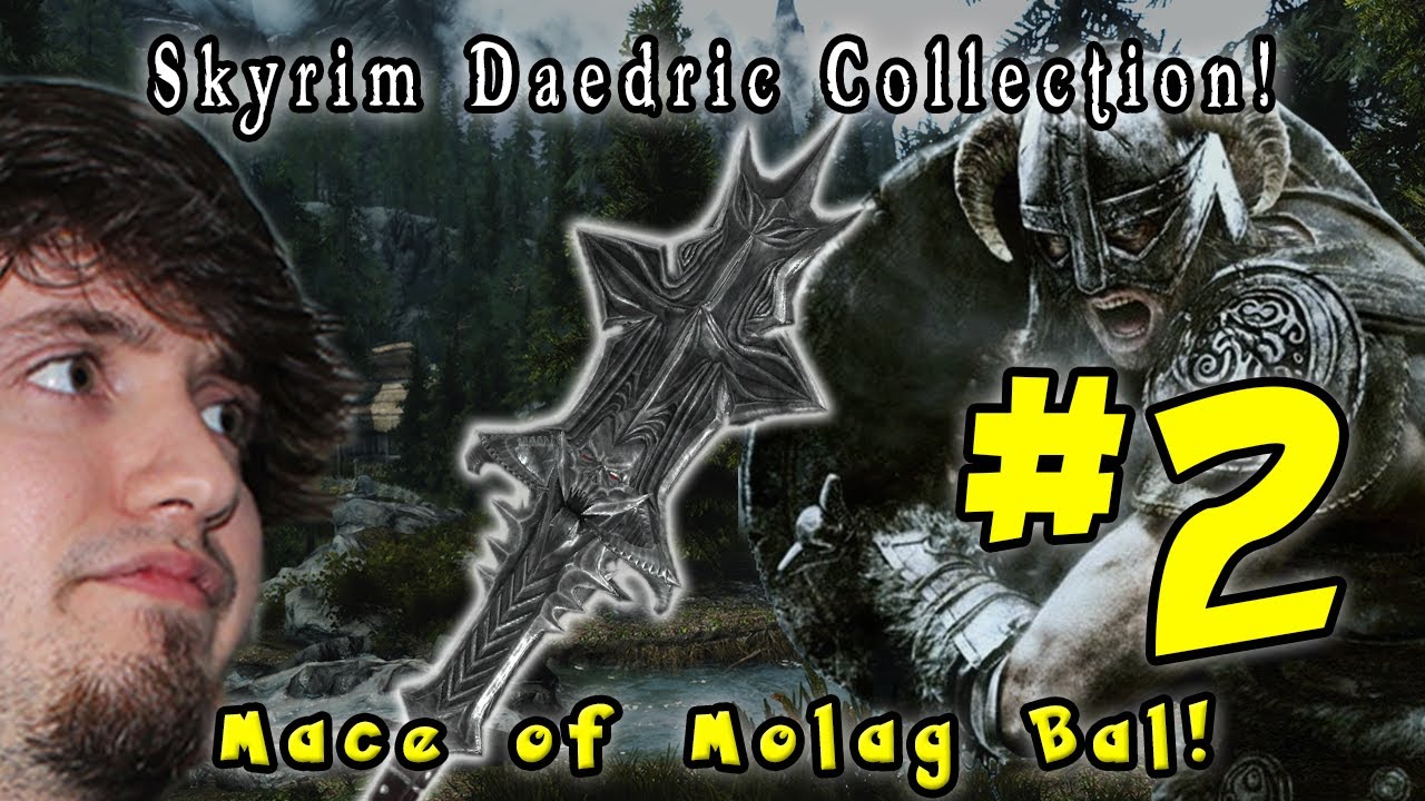 TES Skyrim - Mace of Molag Bal (Part 2) - YouTube
