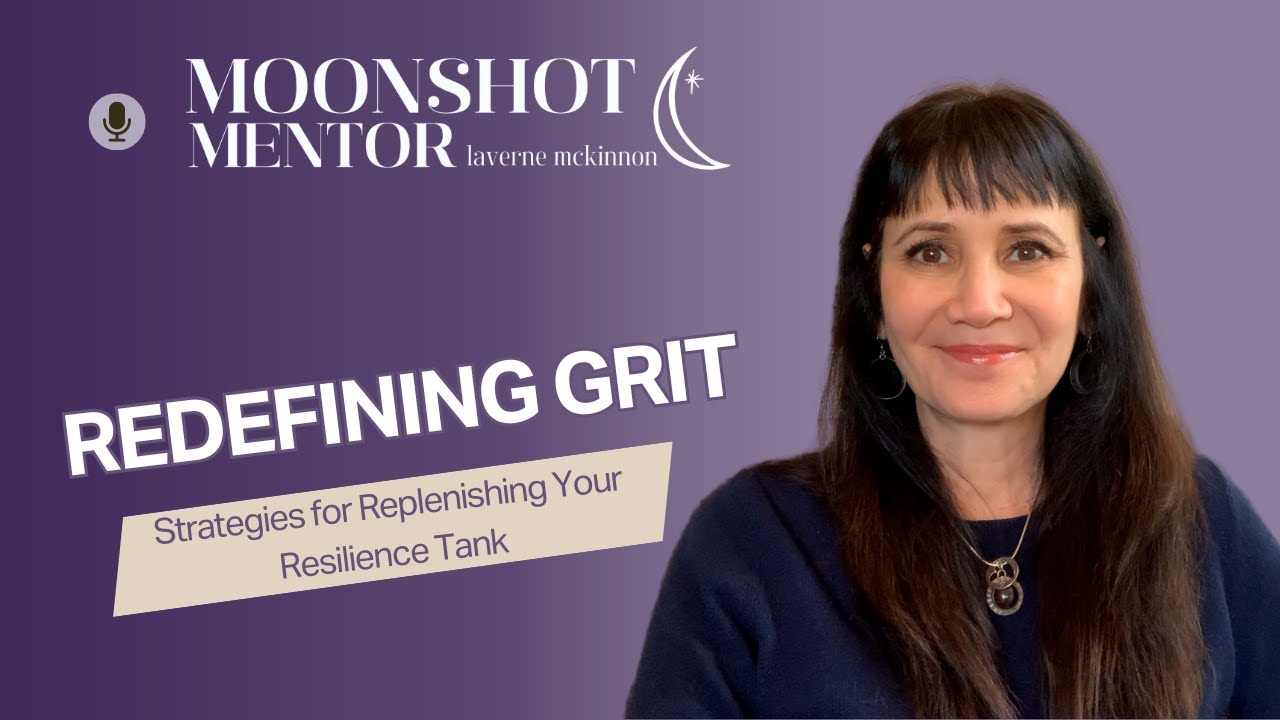 REDEFINING GRIT: Strategies for Replenishing Your Resilience Tank - YouTube