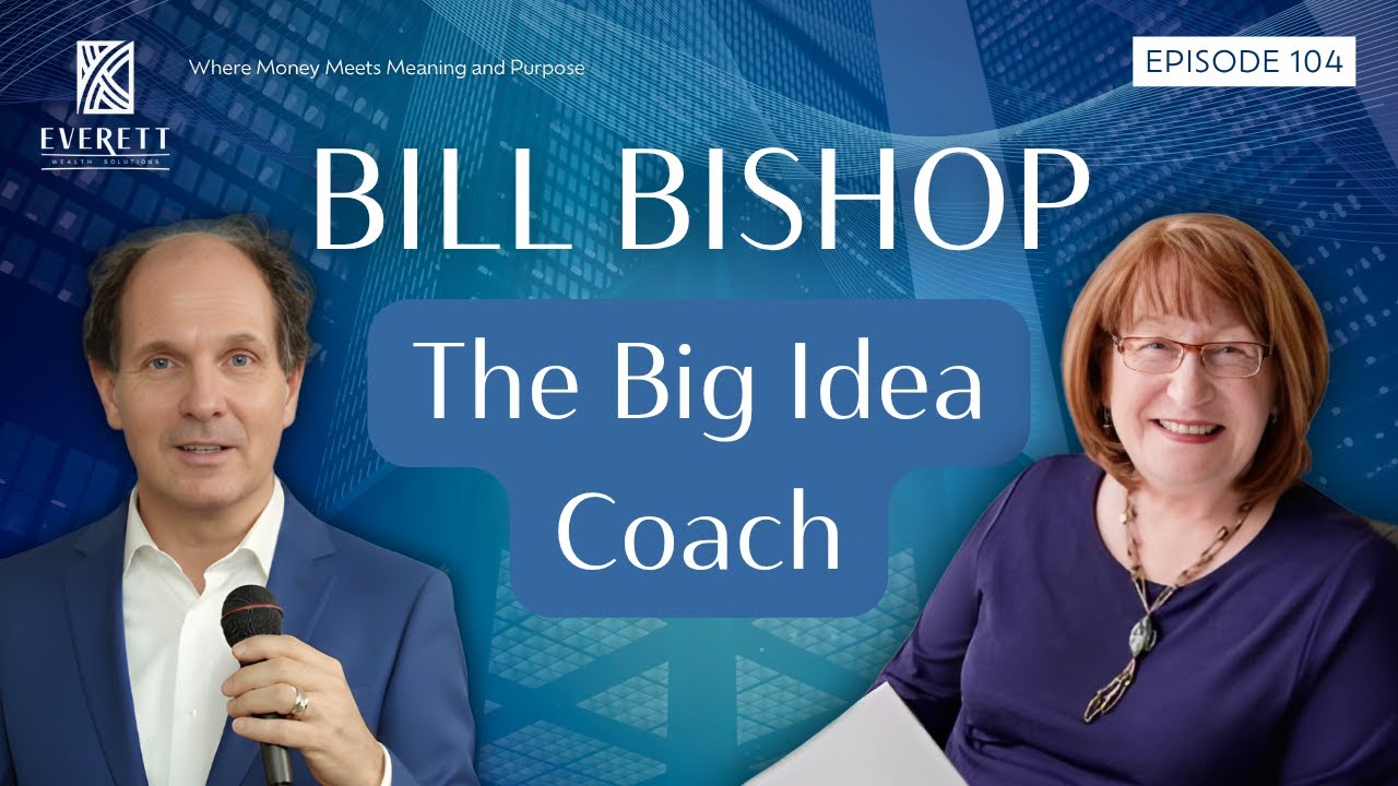 Bill Bishop The BIG Idea Coach | Beyond the Numbers | EP 104 - YouTube