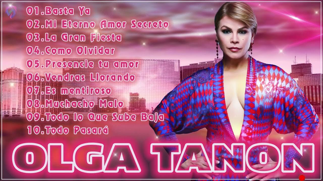Olga Tanon Sus Grandes Exitos || Top 20 Mejores Canciones - YouTube Music