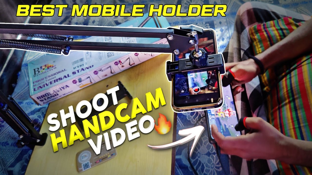 Best Mobile Holder For PUBG Handcam Video⚡| Brolaviya Mobile Holder ...
