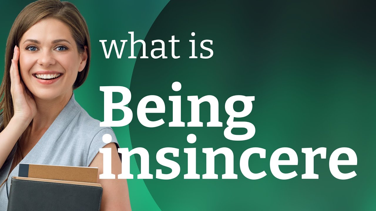 Understanding "Being Insincere" in English - YouTube