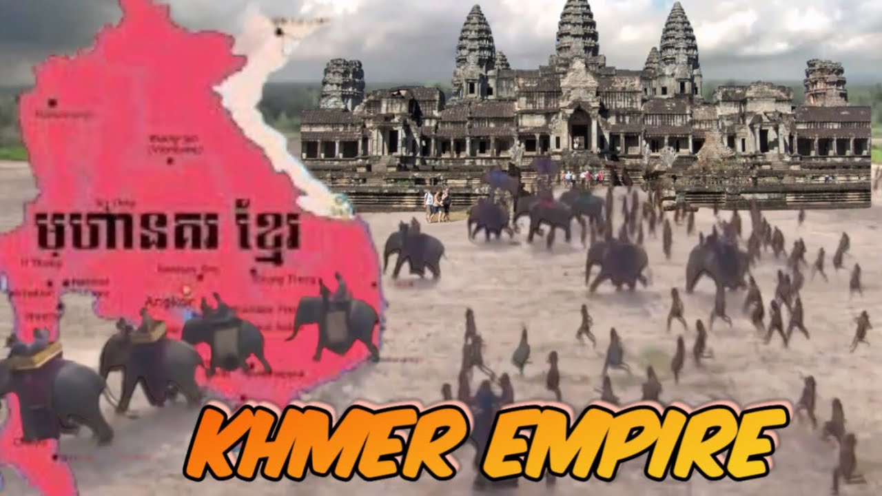 ប្រវត្តិសាស្រ្តខ្មែរ. មហាអាណាចក្រខ្មែរសម័យអង្គ khmer empire history of ...