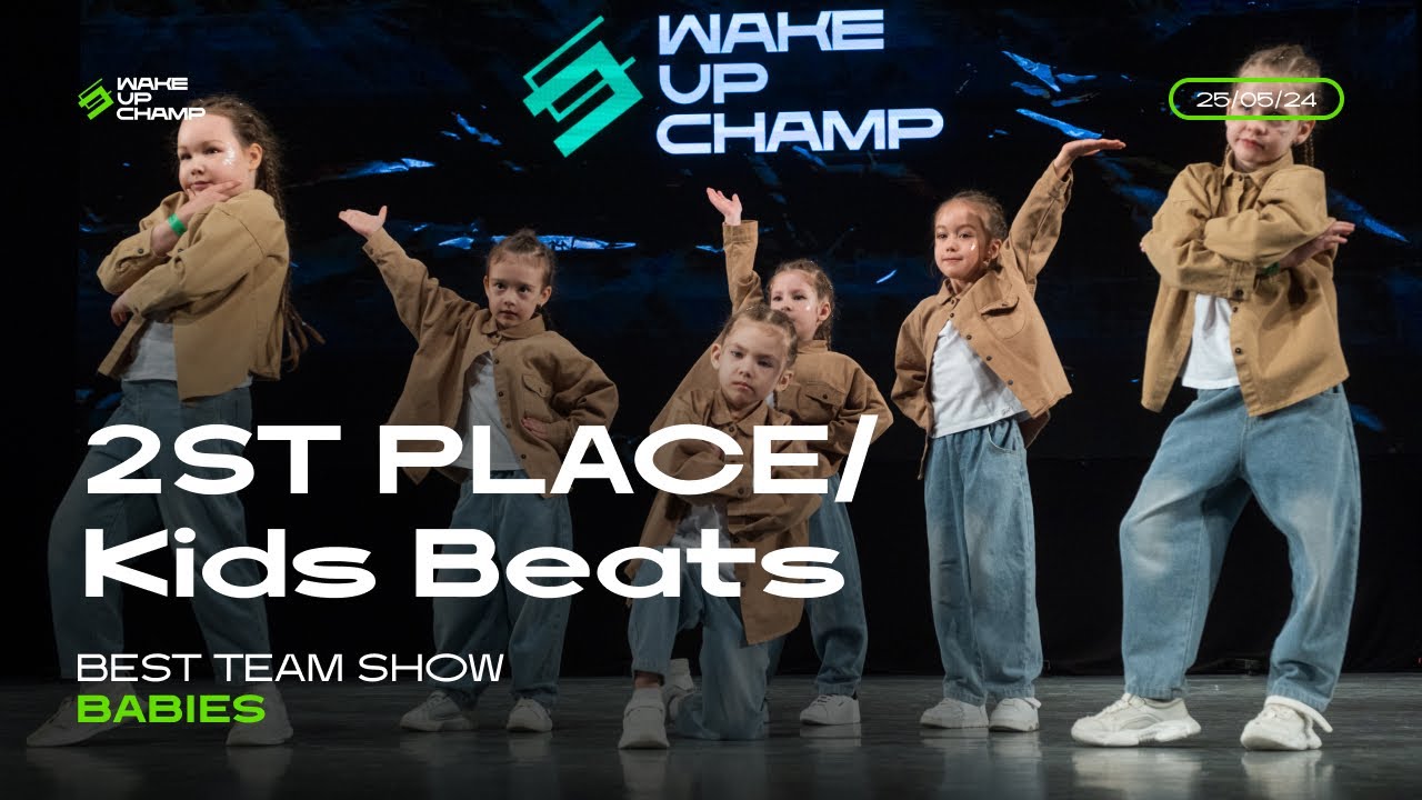 KIDS BEATS | 2ND PLACE | BEST TEAM SHOW BABIES | WIDE VIEW | WAKE UP ...