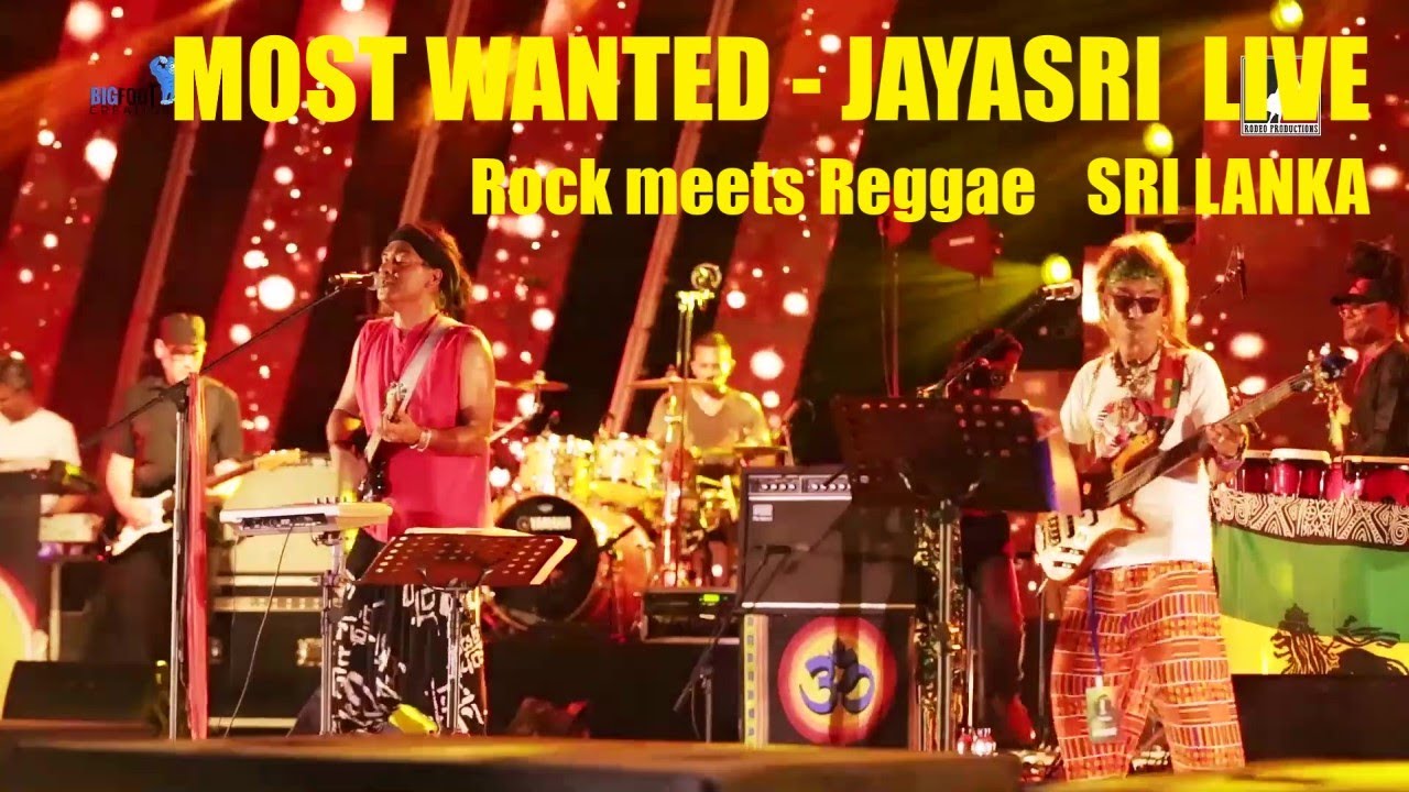 Most Wanted - JAYASRI Live at Rock Meets Reggae 2019 SRI LANKA - YouTube