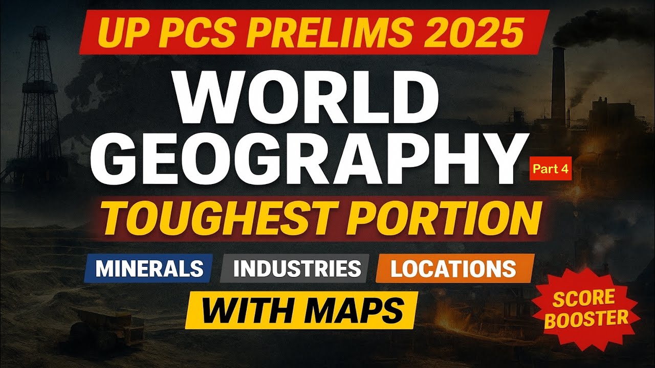 🔥 World Geography | One Stop Solution | UP PCS PRELIMS (Part 4) - YouTube