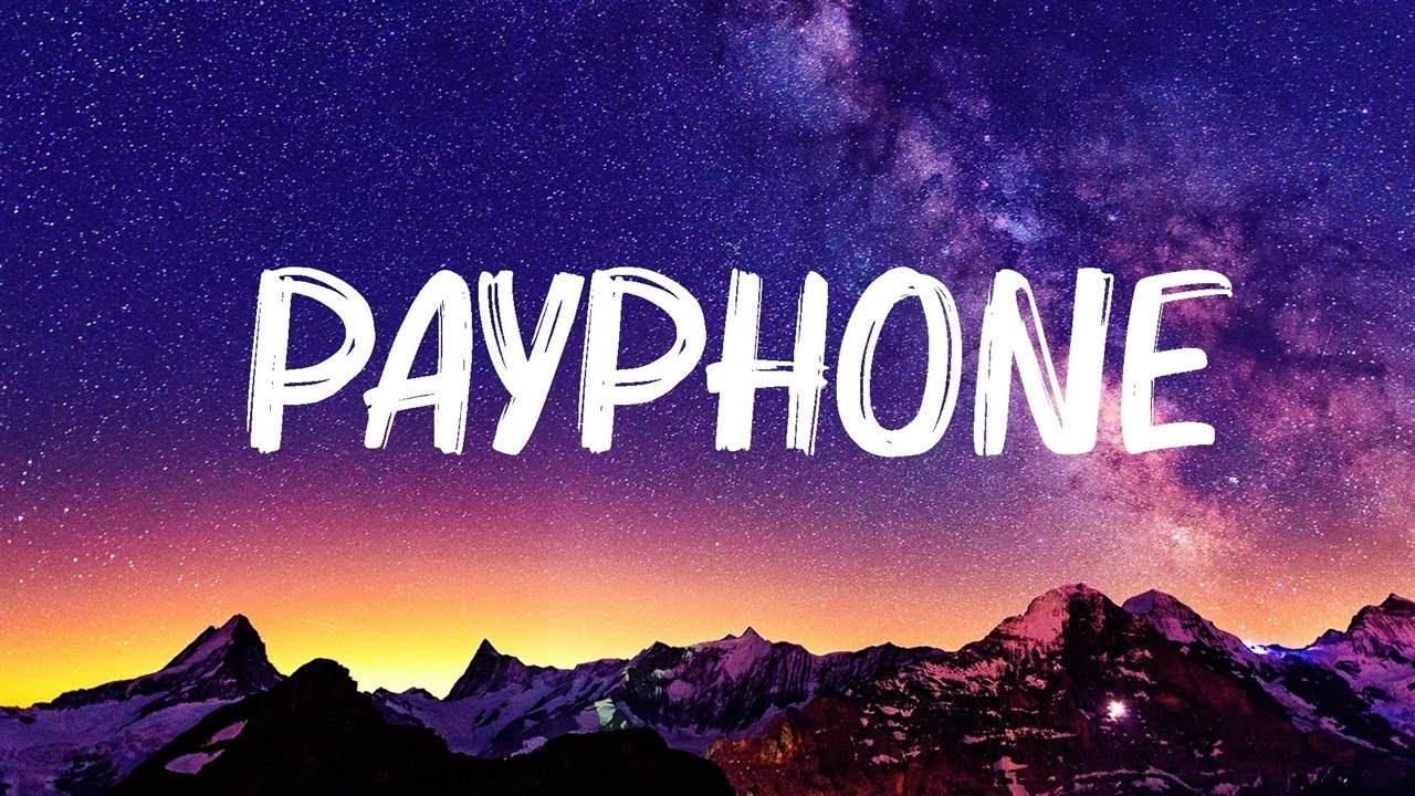 Maroon 5 Ft.Wiz Khalifa - Payphone (Lyrics) | Puff Daddy,Adele ...