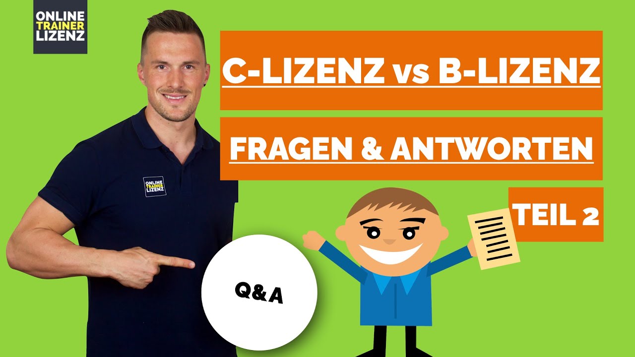C Lizenz oder B Lizenz? I Fitnesstrainer B Lizenz I Q&A #2 I 2022 - YouTube