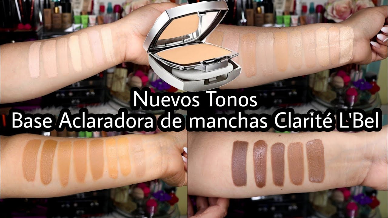 Guía de Tonos BASE CLARITÉ L'BEL aclaradora de manchas || Pao Pajarito ...