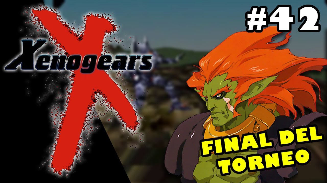 PELEA FINAL CONTRA RICO | XENOGEARS #42 - YouTube