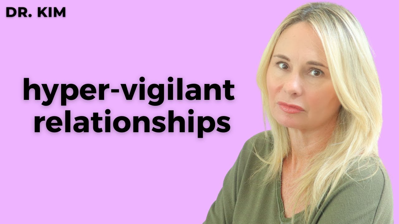 HYPER-VIGILANT RELATIONSHIPS: AM I WALKING ON EGGSHELLS? (LOVED 5 ...