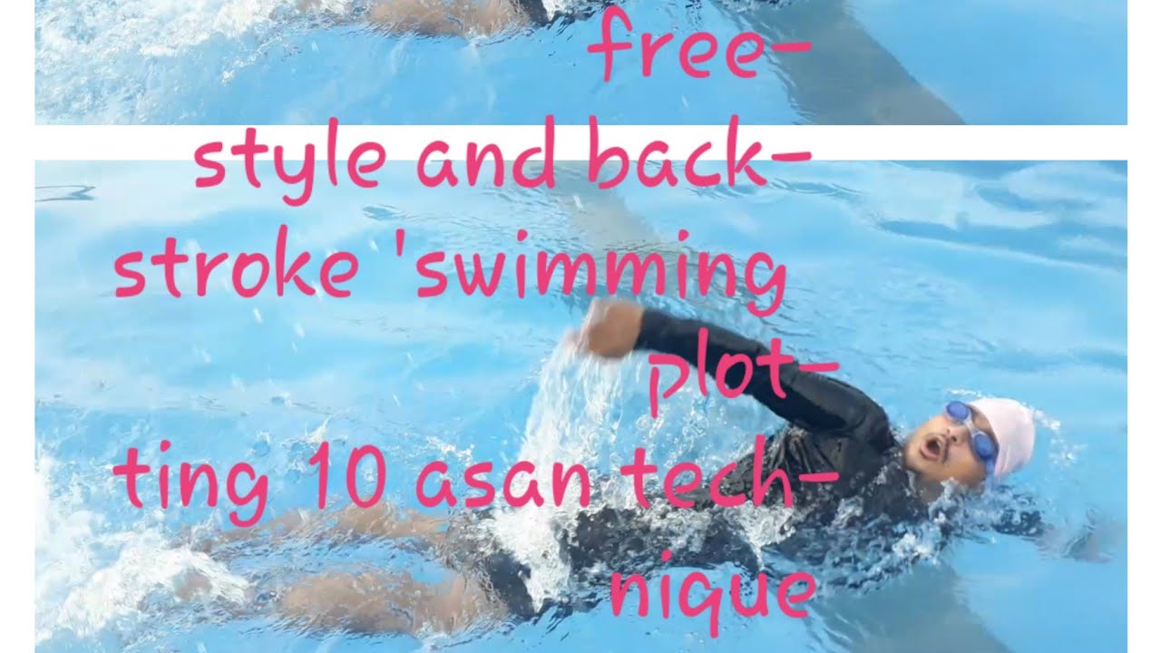 How to plot for freestyle and backstroke swimming 10 easily technique ...