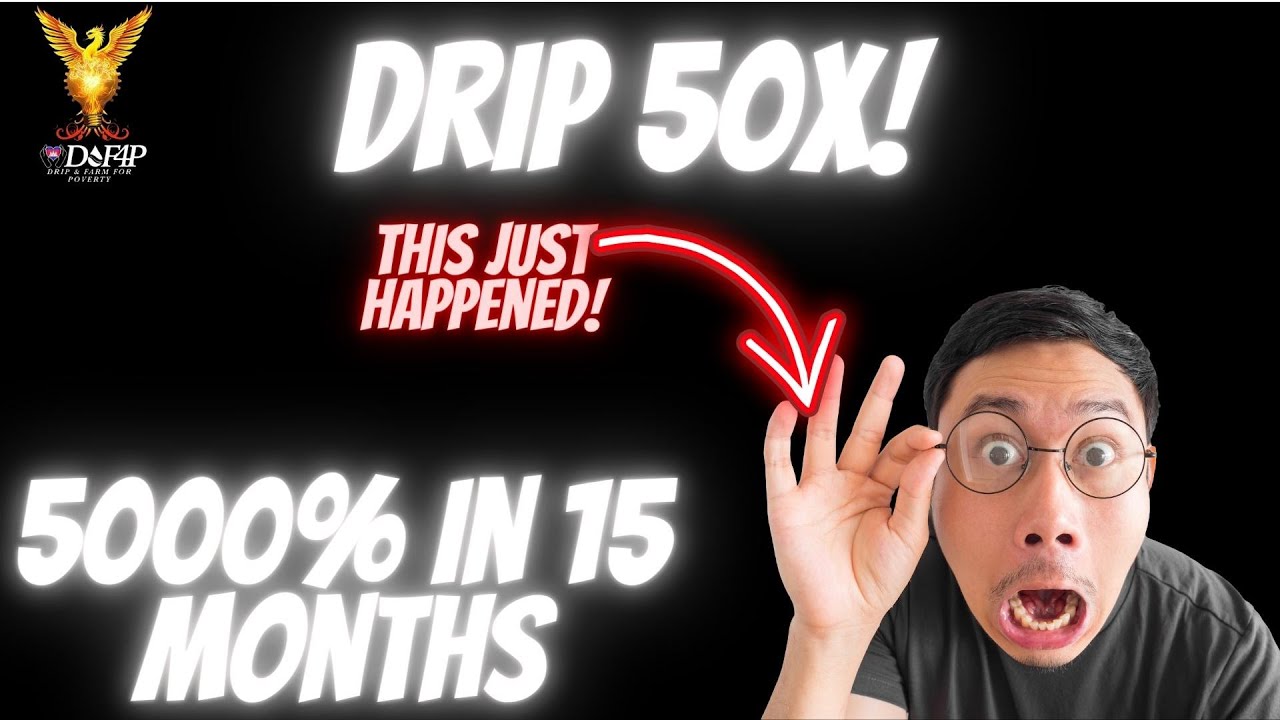 Drip Network 50x in 15 months 5000% increase - YouTube