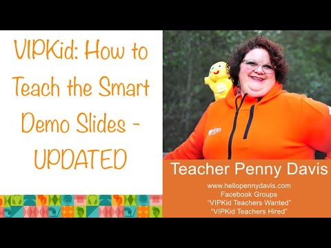 VIPKid: How to teach the Smart Demo Slides - UPDATED! - YouTube