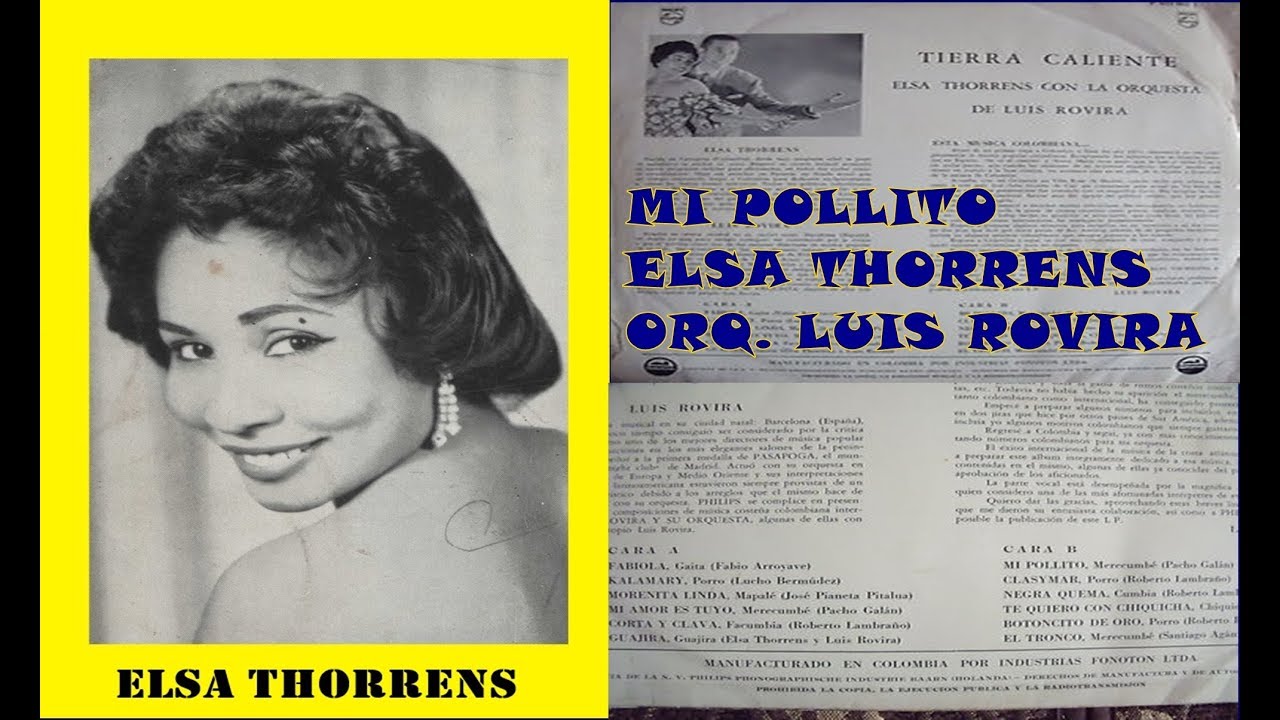 MI POLLITO ELSA THORRENS ORQUESTA DE LUIS ROVIRA - YouTube