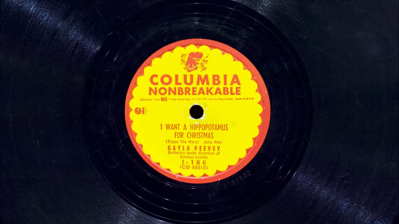 I Want a Hippopotamus for Christmas • Gayla Peevey (EMG Mark Xb ...