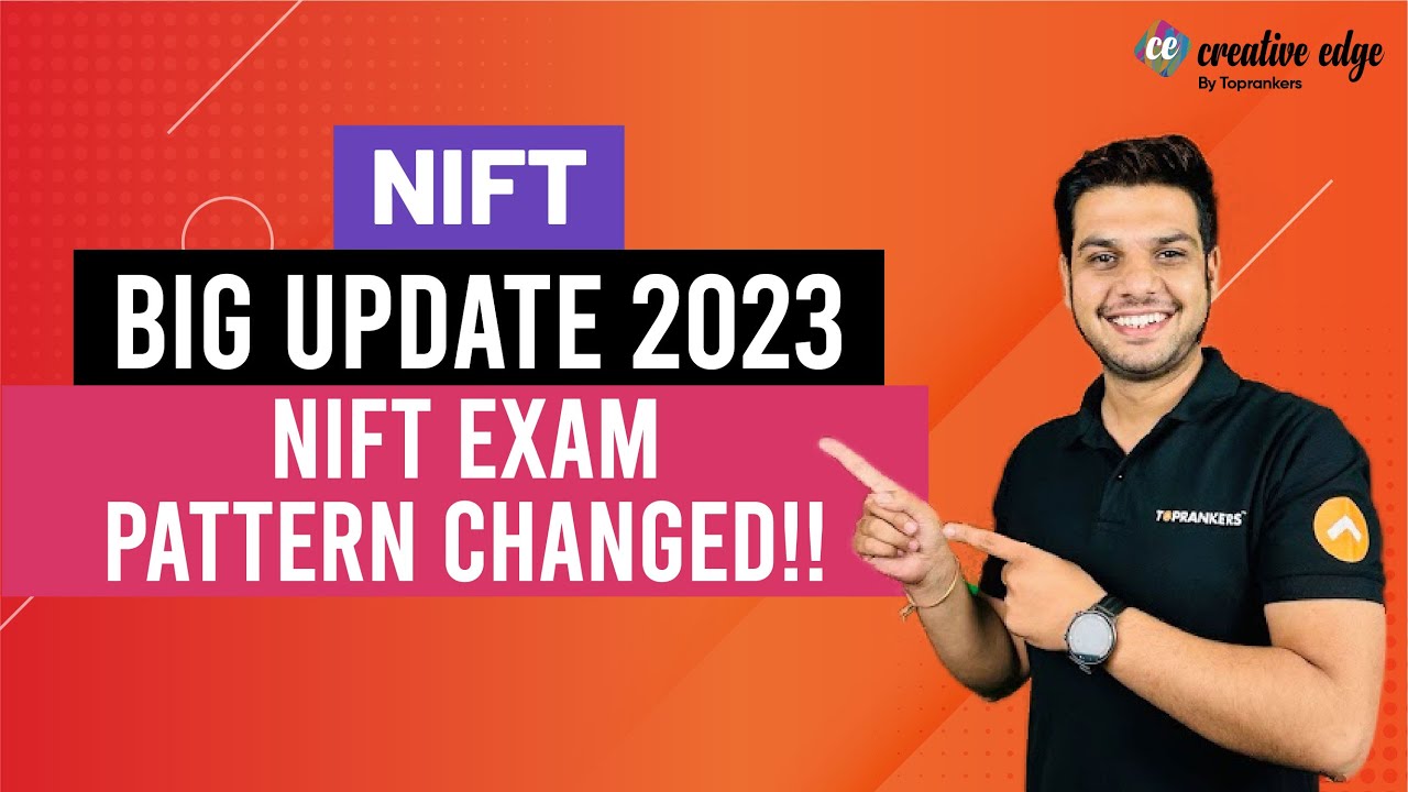 NIFT 2023 Big Update🔥| NIFT 2023 Exam Pattern Changed !! | CBT in CAT ...