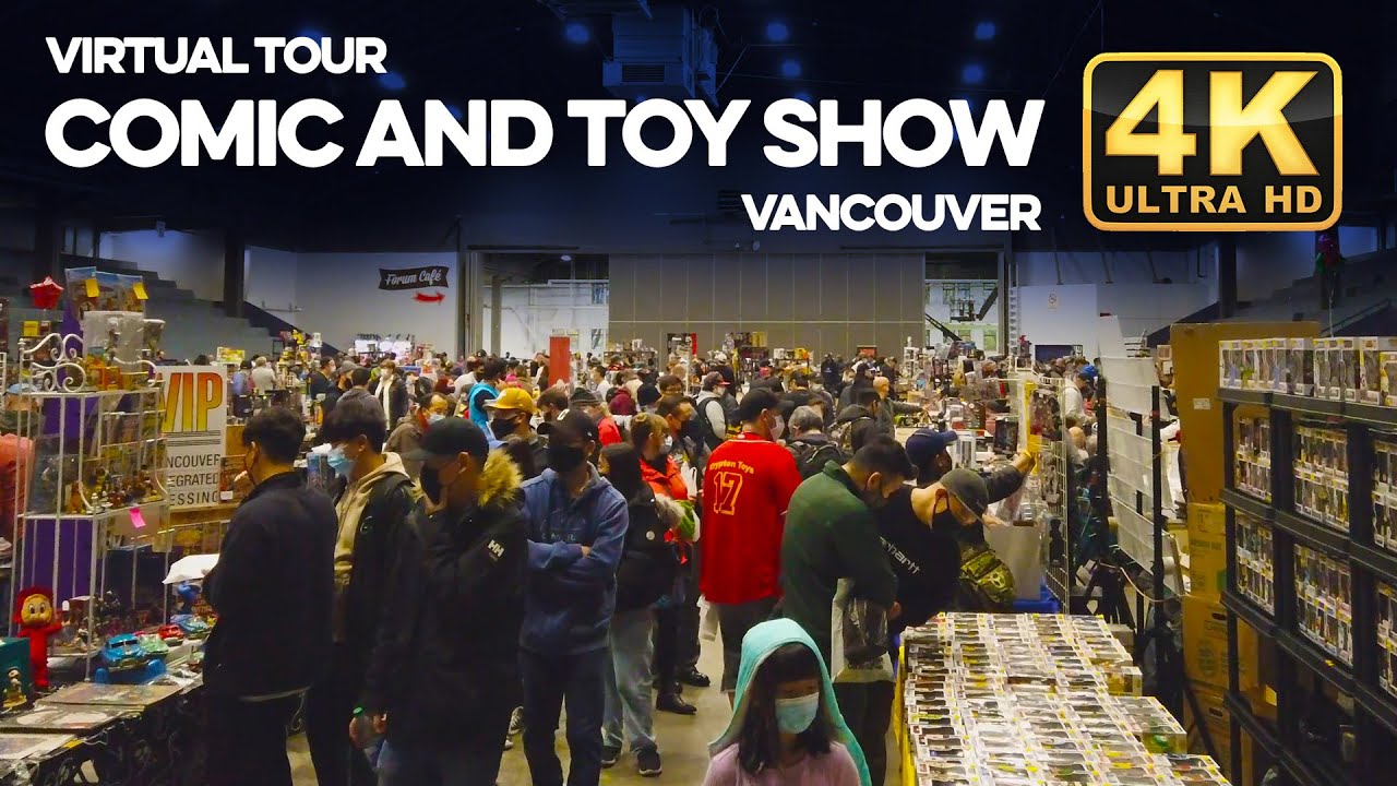 Vancouver Comic & Toy Show, Canada - 4K Virtual Walking Tour - Geek ...