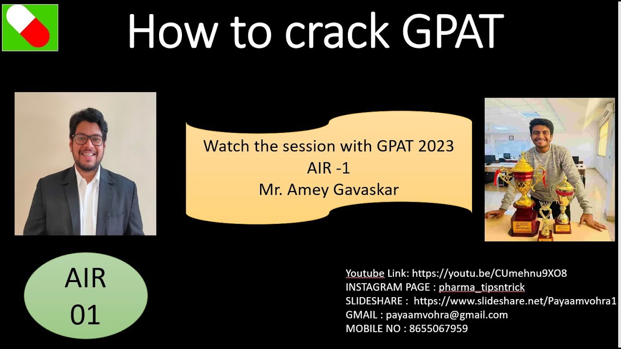 How to bag a rank IN GPAT.Toppers talk with Mr Amey Gavaskar GPAT AIR ...