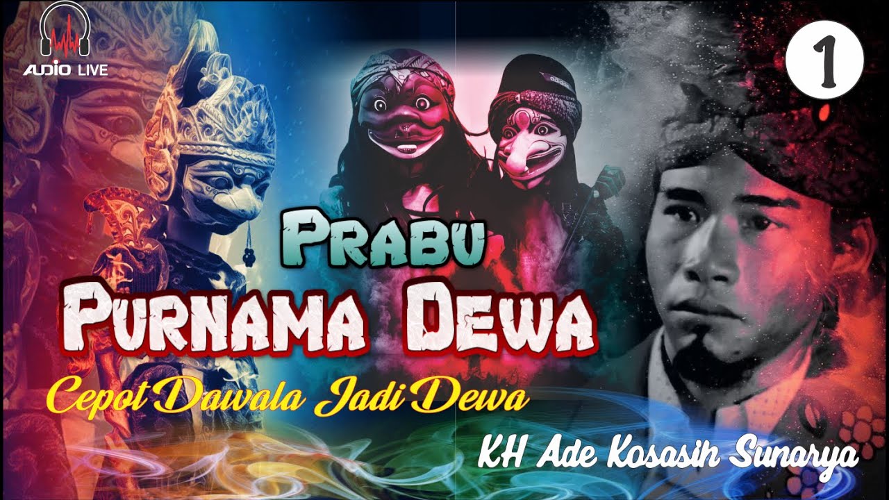 PRABU PURNAMA DEWA ( cepot dawala jadi dewa ) Bag 1 - YouTube