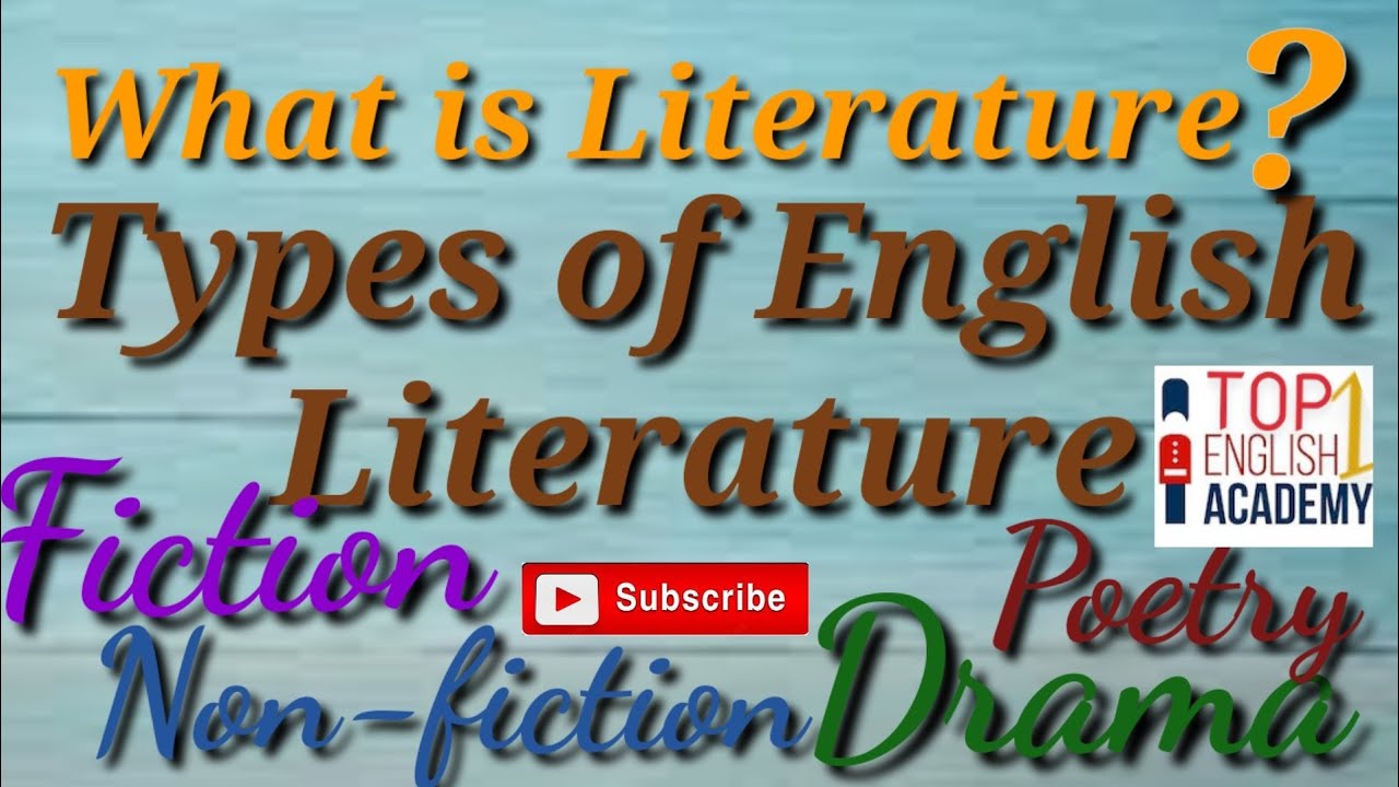 What is Literature ? | Types of English Literature | Fiction | Non ...