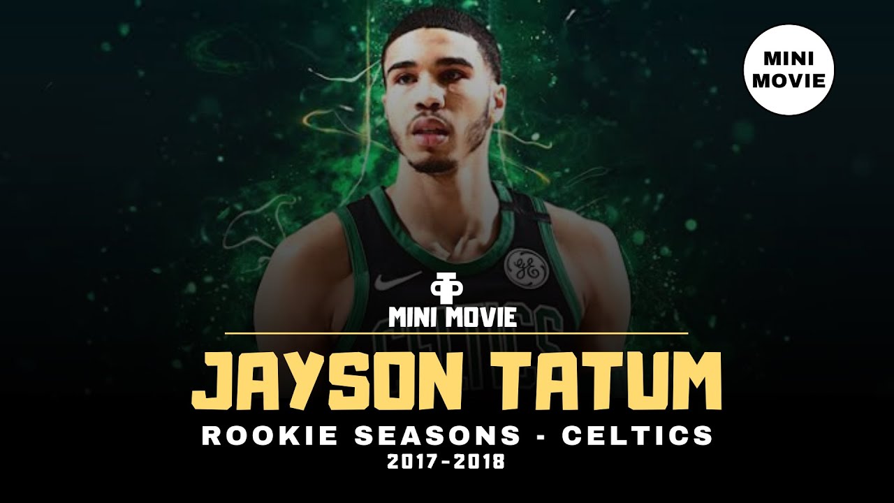 Jayson Tatum - Rookie Season (Mini Movie) - YouTube