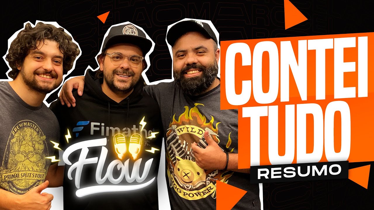 FLOW PODCAST | CONTEI A MINHA HISTÓRIA - YouTube