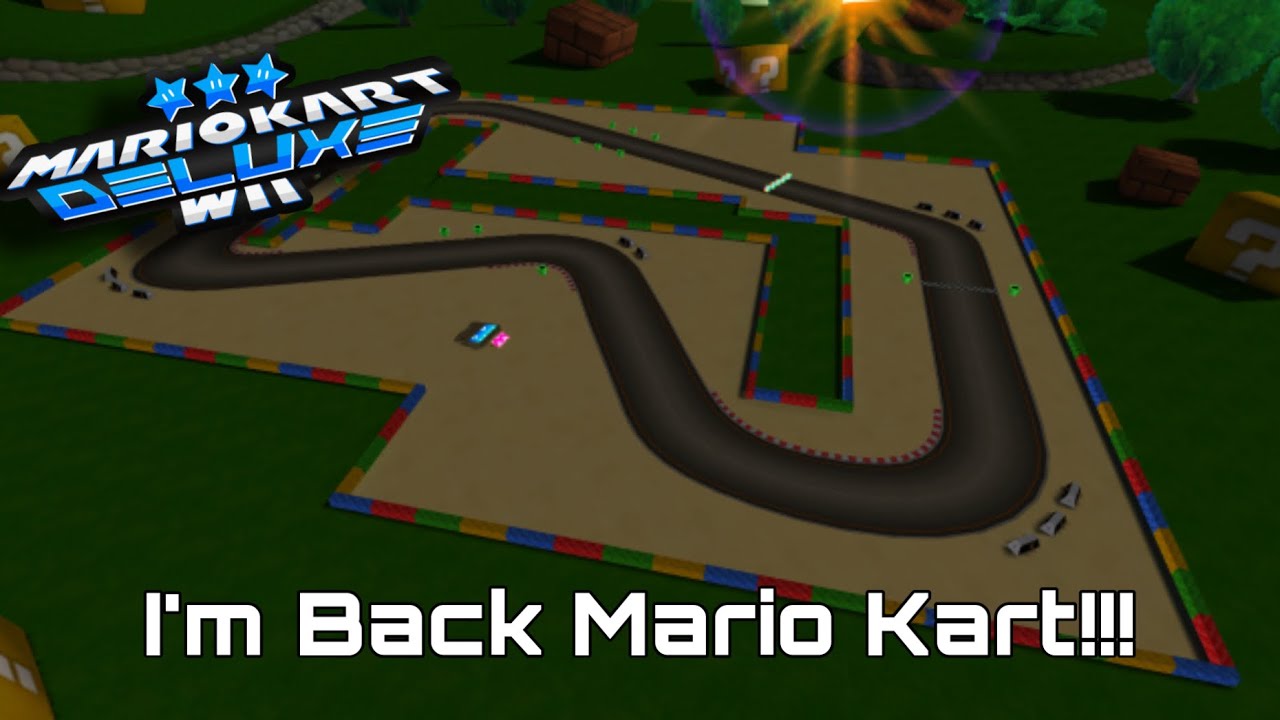 Mario Kart Custom Tracks I'm Back: Mario Kart Wii Deluxe - YouTube