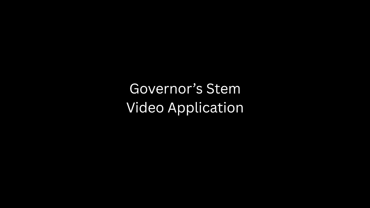 Govenor's STEM Application Video - YouTube