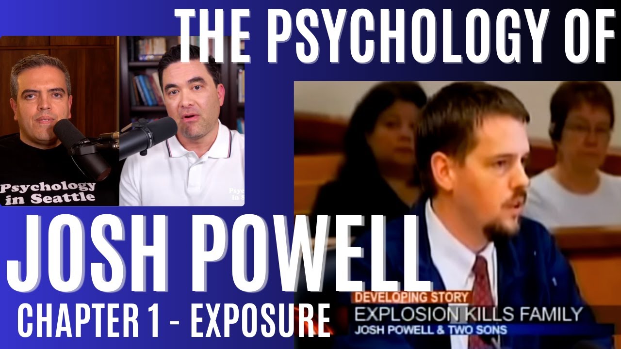 The Psychology of Josh Powell - (Chapter 1 - Exposure) - YouTube