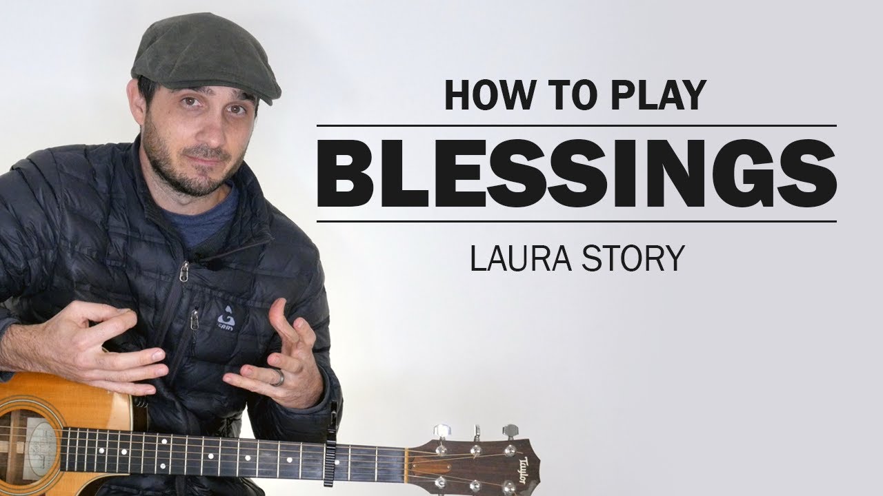 Blessings (Laura Story) | How To Play On Guitar - YouTube