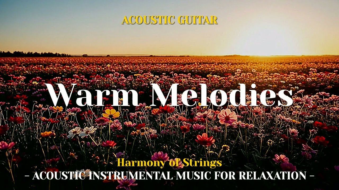 Emotional Relaxing Guitar for Study and Stress Relief – Harmony of ...