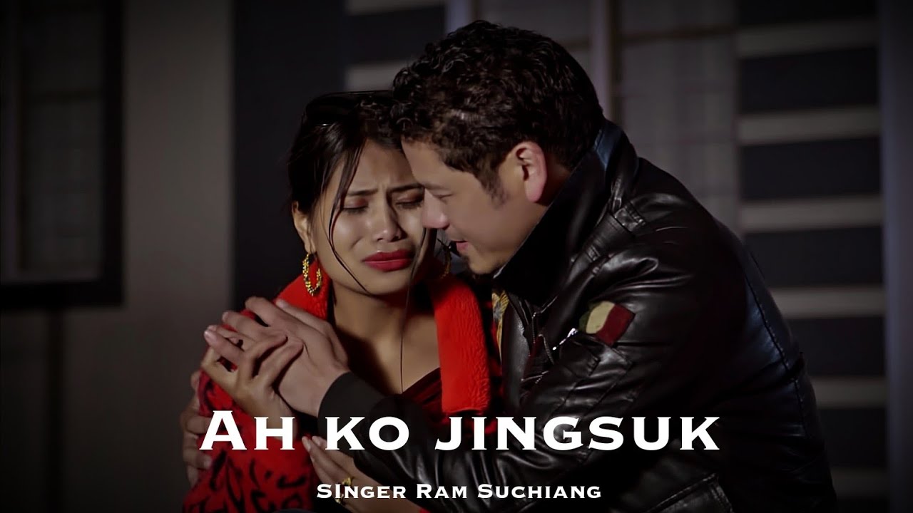 Ah Ko JINGSUK ( Official Music video) Singer -Ram Suchiang - YouTube