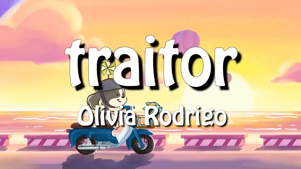 Olivia Rodrigo - traitor (Lyrics) - YouTube