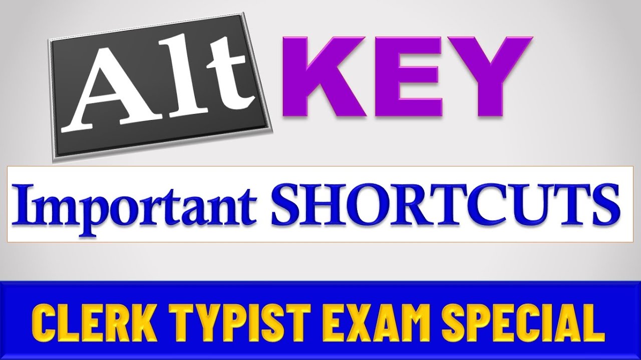 Alt Key Shortcuts | CLERK TYPIST EXAM SPECIAL - YouTube