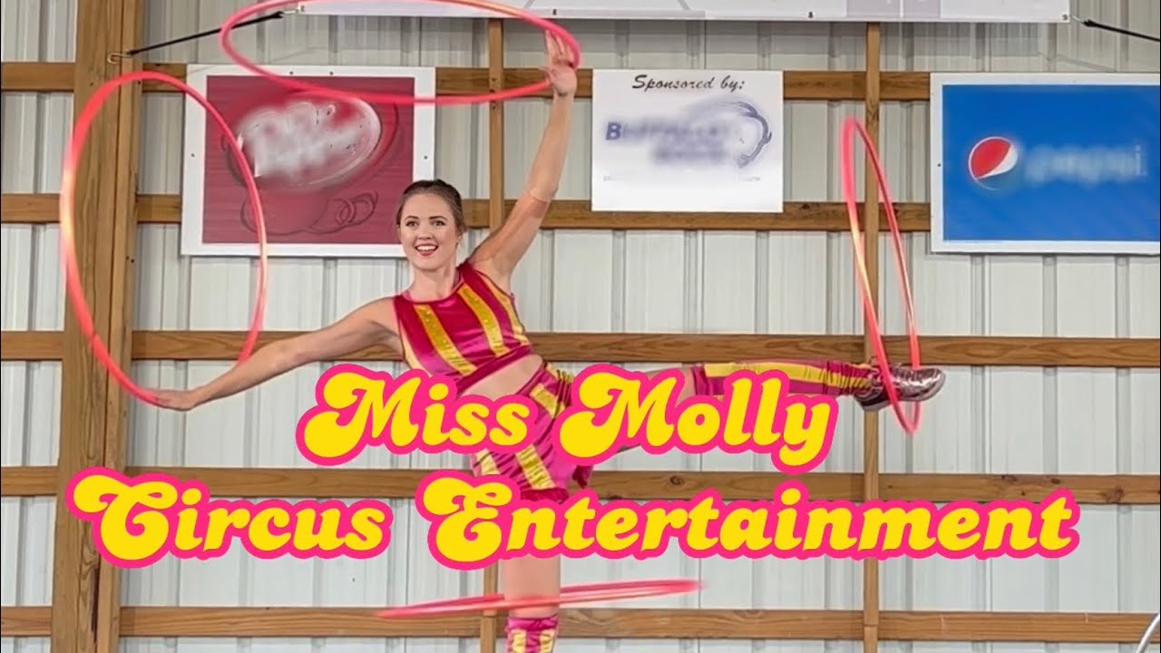 Miss Molly - Hula Hoop Circus Entertainment - YouTube