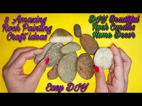 3 AMAZING ROCK CRAFT IDEAS | DIY 3 Beautiful Rock Candle | UNBELIEVABLE ...