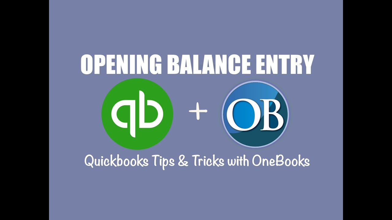 Overview of Opening Balance Entries - YouTube