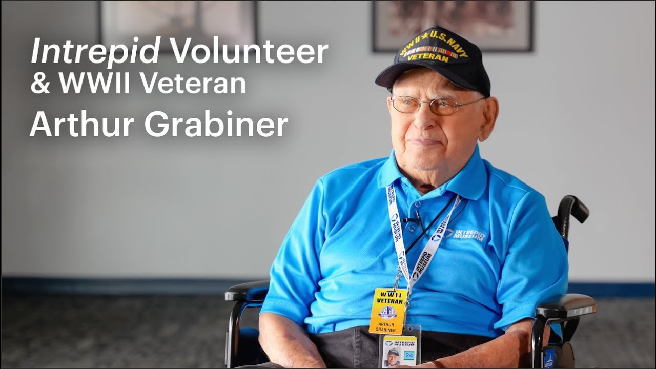 Intrepid Volunteer and WWII Veteran - Arthur Grabiner - YouTube