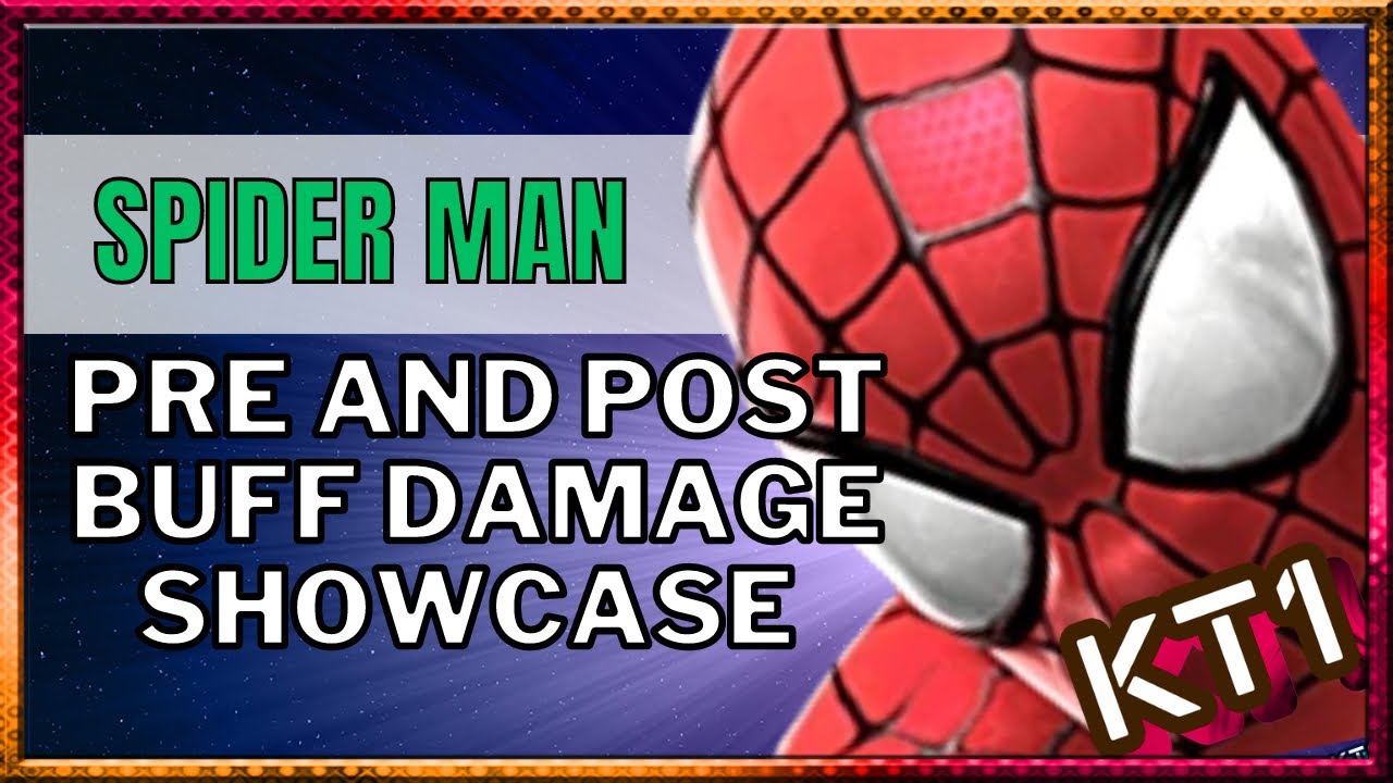 Buffed OG Spider Man Pre And Post Buff Damage Comparison + Rotations ...