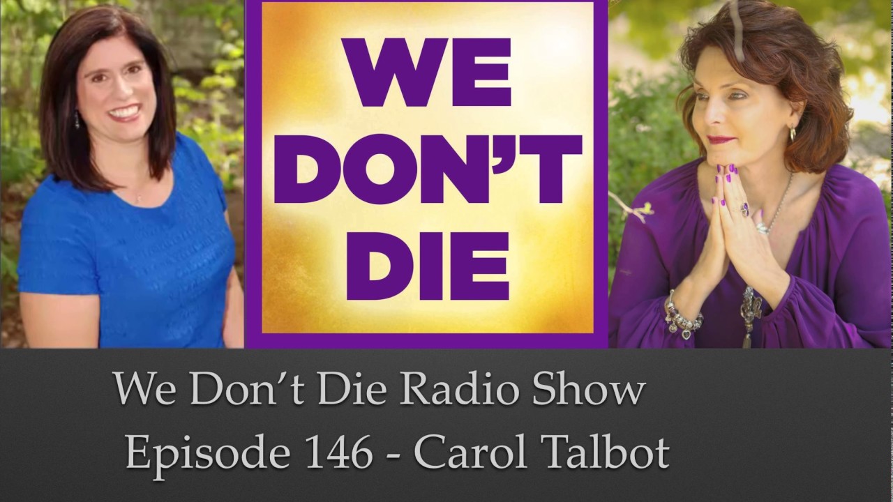 Episode 146 Author Carol Talbot talks 'Your Divine Genius' on We Don't ...