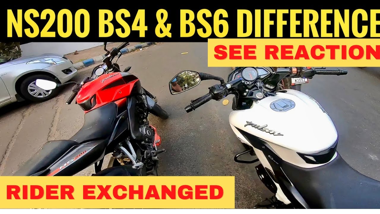 NS 200 BS6 & BS4 Riders exchanged | See REACTION & REVIEW | What is the ...