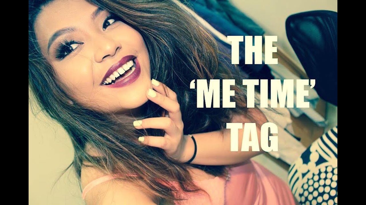 The "ME TIME" TAG | Melizza Villamil - YouTube
