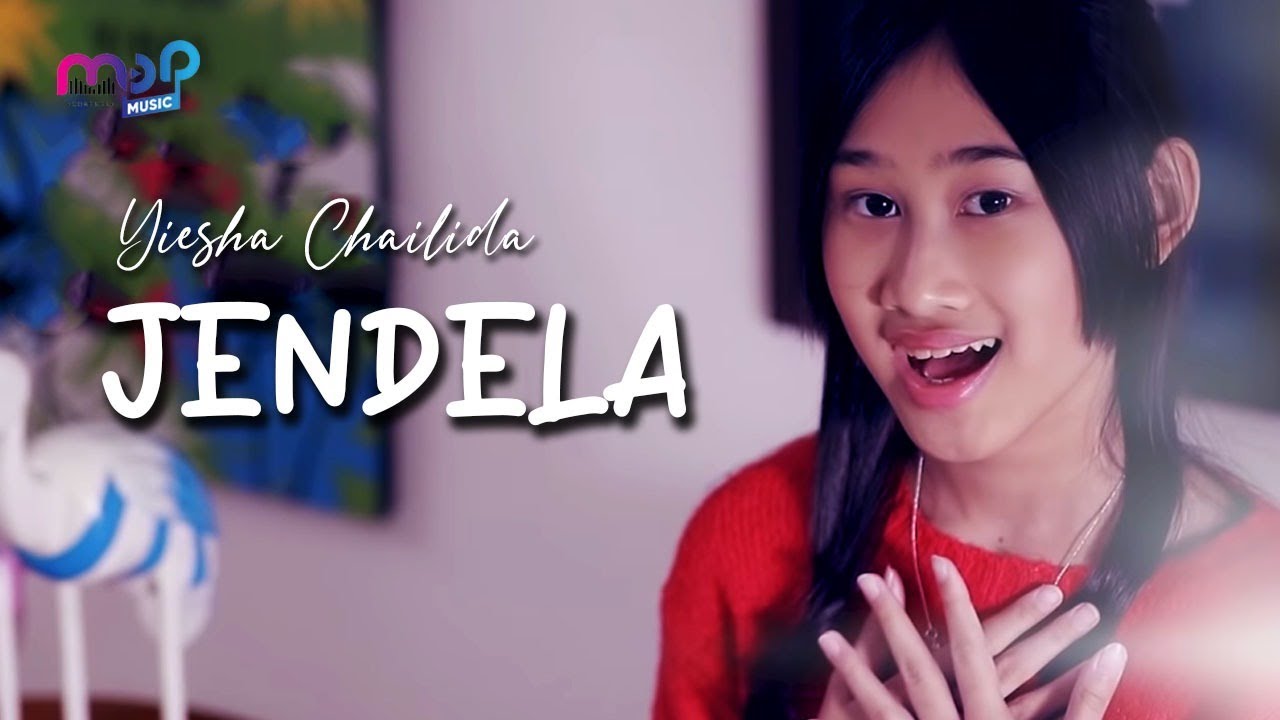 YIESHA CHAILIDA | JENDELA (Official Music Video) - YouTube