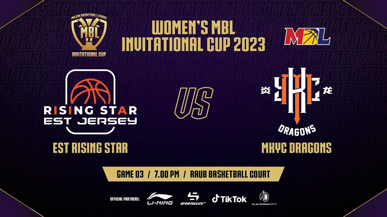 [LIVE] Women's MBL Invitational Cup 2023 | Game 3 | EST Rising Star vs ...